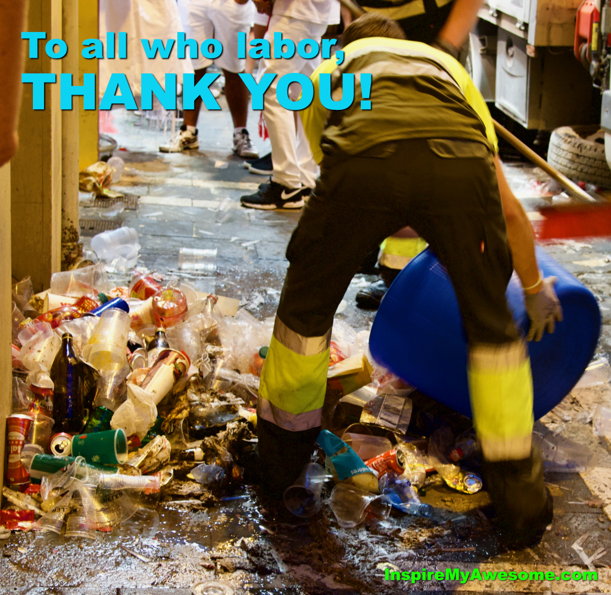 Labor - Thank You! - Inspire My Awesome
